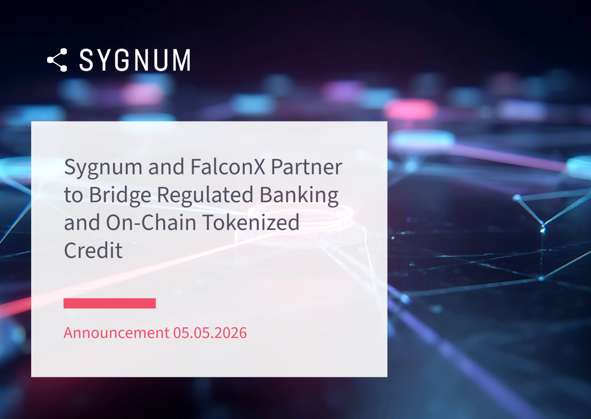 Sygnum and FalconX Partner to Bridge Regulated Banking and On-Chain ...